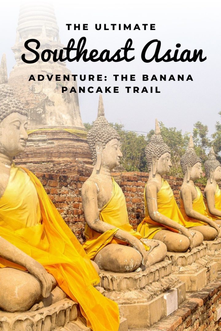 Exploring the Banana Pancake Trail: A Southeast Asian Adventure - Mad ...